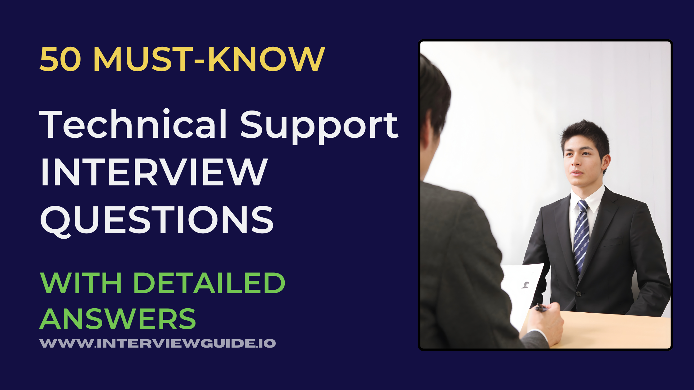 50 Technical Support Interview Questions and Answers – InterviewGuide