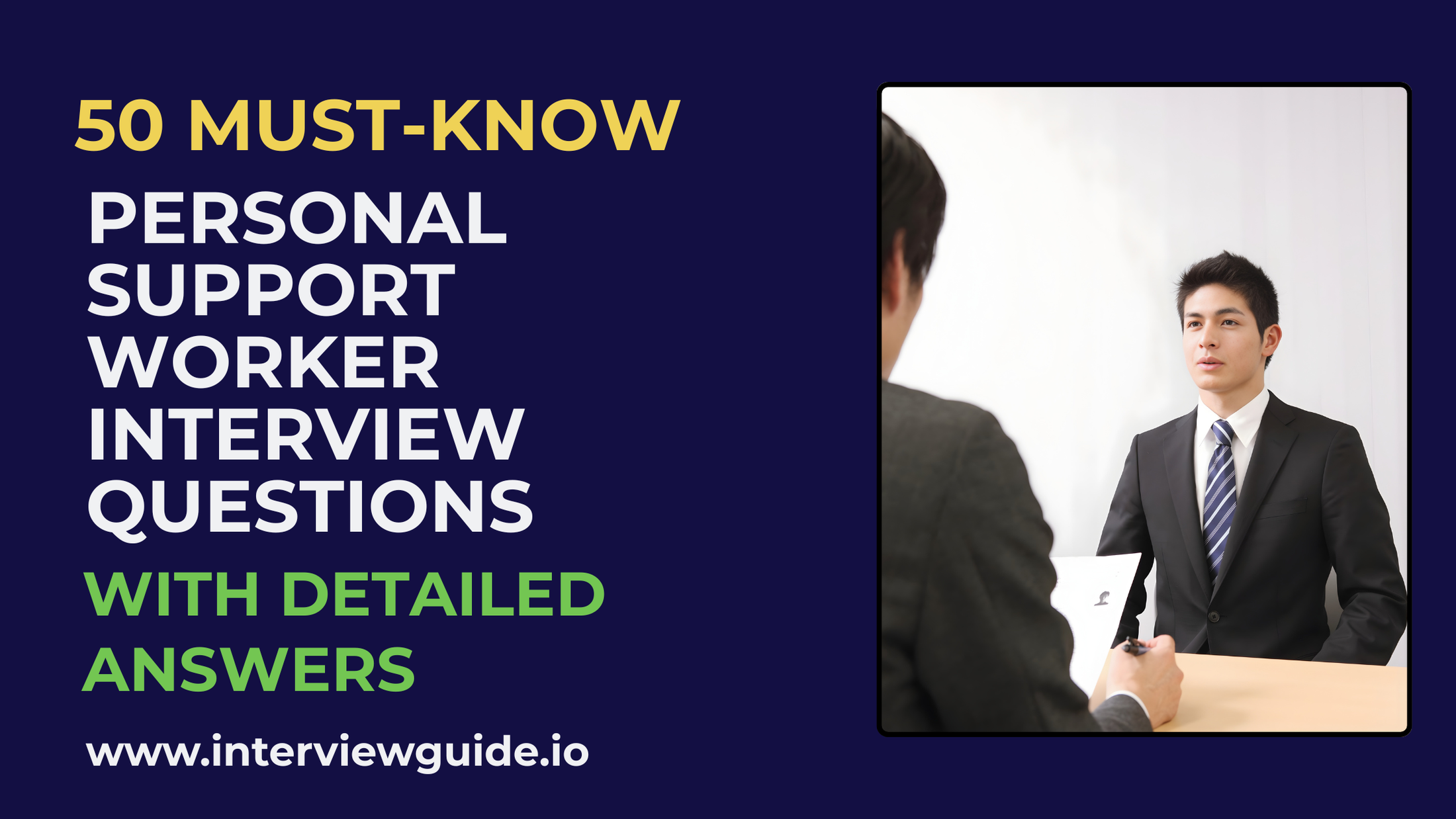 50 Personal Support Worker Interview Questions & Answers – InterviewGuide
