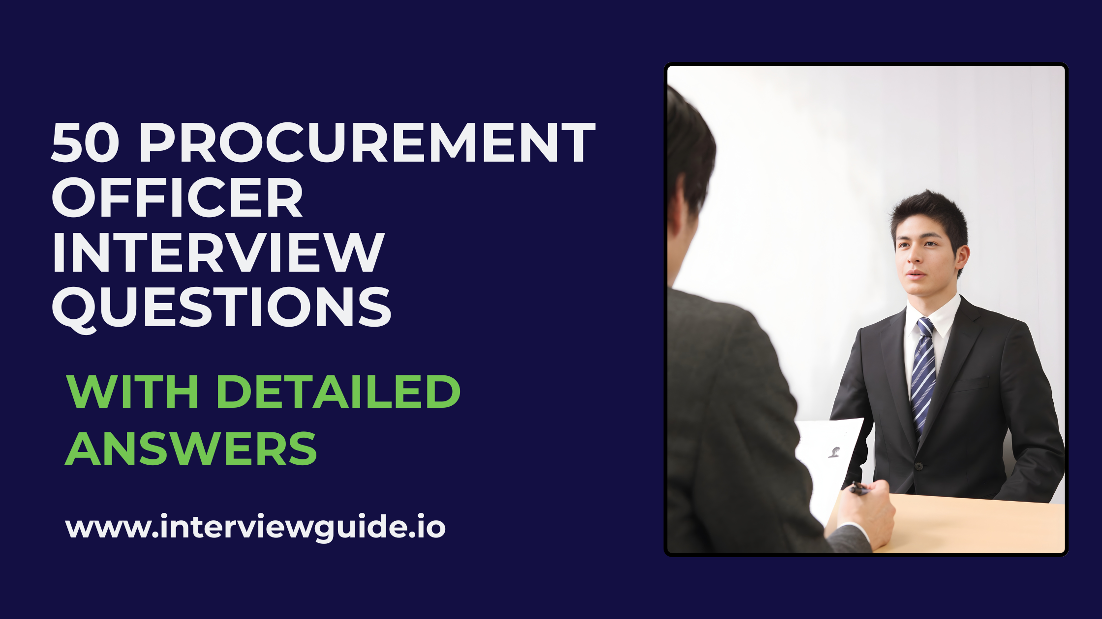 50 Procurement Officer Interview Questions & Answers – InterviewGuide